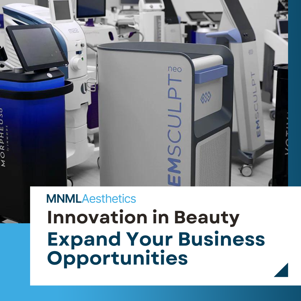 Innovation in Beauty: How New Aesthetic Technologies Can Expand Your B ...